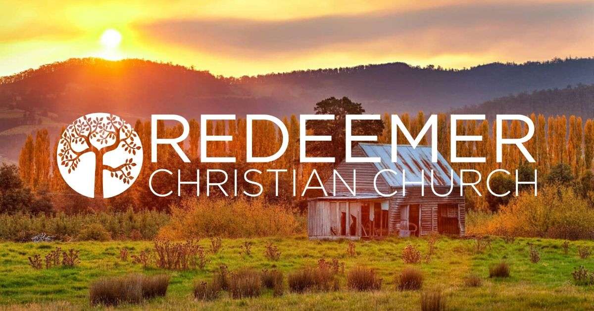 Redeemer Christian Church | Loving God, Loving Neighbour